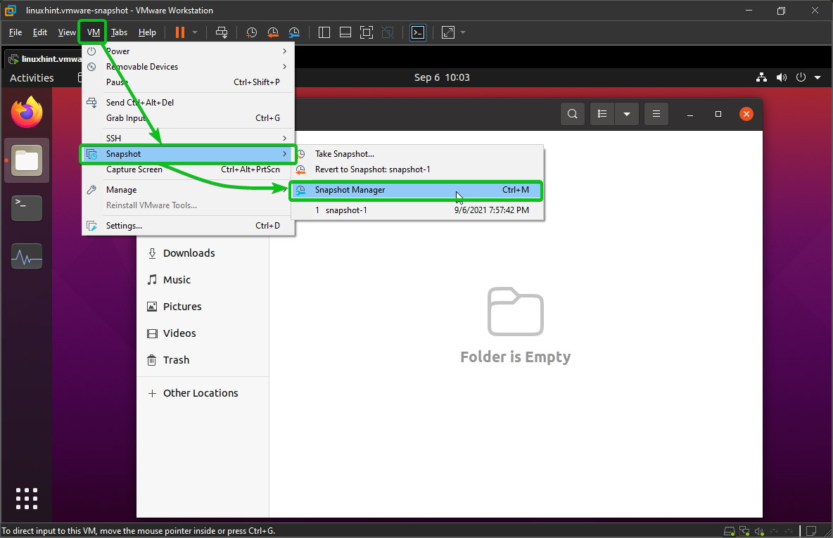 How To Take Snapshots Of Virtual Machines In VMware Workstation Pro 16