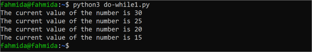 Emulate The Do While Loop In Python