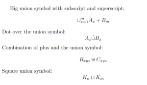 How to Write and Use Union Symbol in LaTeX – Linux Hint